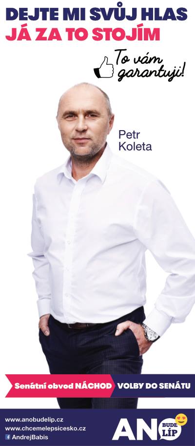 Náš kandidát v senátním obvodu Náchod: Petr Koleta | ANO, tohle je ...